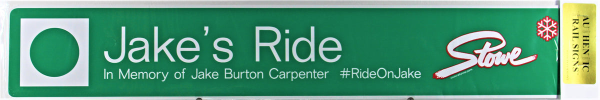 Jake's Ride Trail Sign – Shaw's General Store